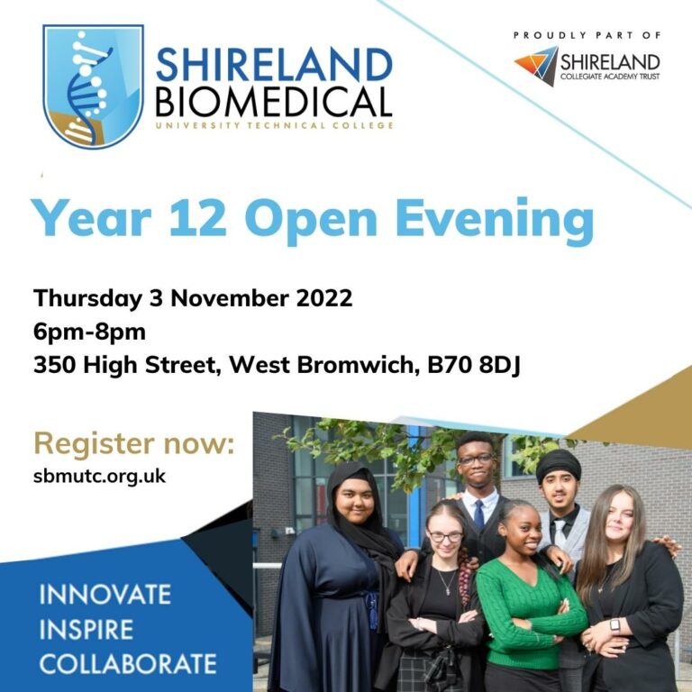 Year 12 Open Evening - Thurs 3 November - Shireland Biomedical UTC
