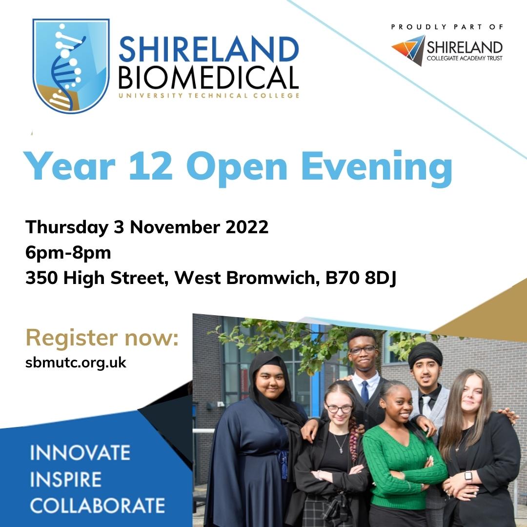 Year 12 Open Evening - Thurs 3 November - Shireland Biomedical UTC